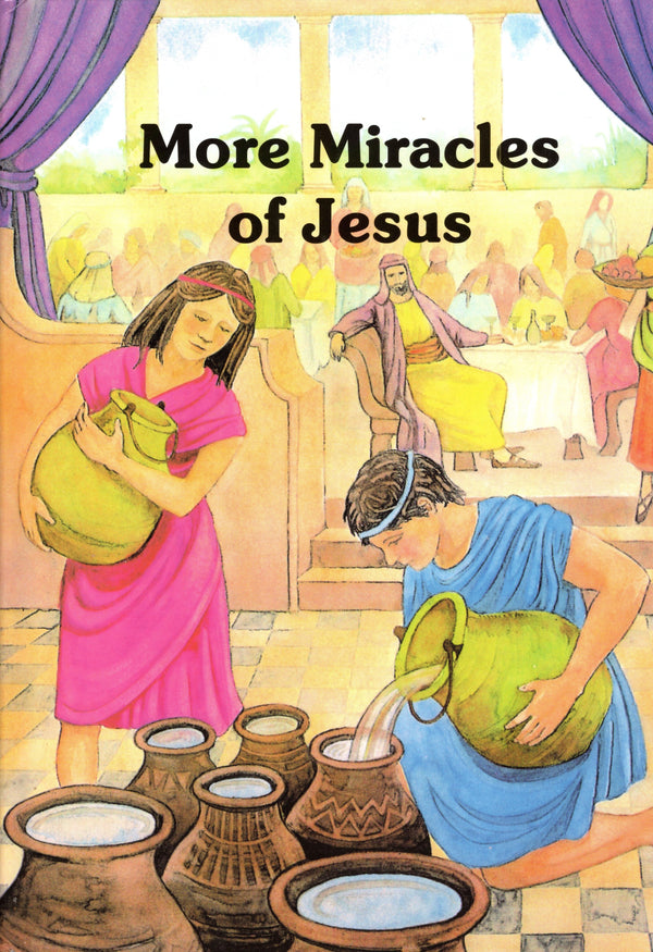 More Miracles of Jesus by B. A. Ramsbottom – Mayflower Christian Bookshop