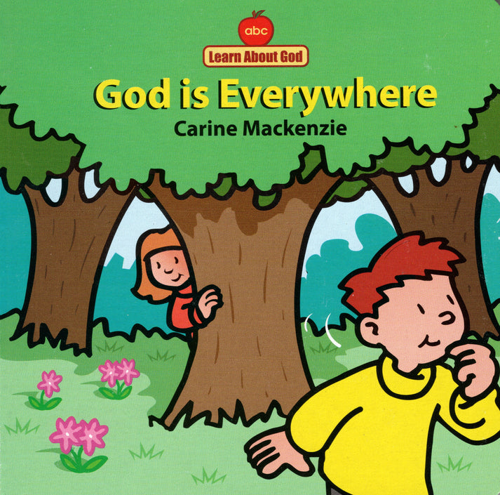 God Is Everywhere by Carine Mackenzie – Mayflower Christian Bookshop