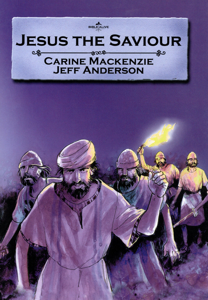 Jesus The Saviour by Carine Mackenzie – Mayflower Christian Bookshop