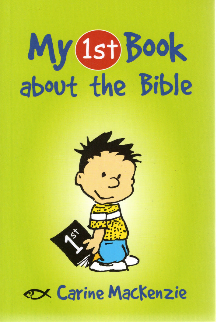 My 1st Book about the Bible by Carine Mackenzie – Mayflower Christian ...