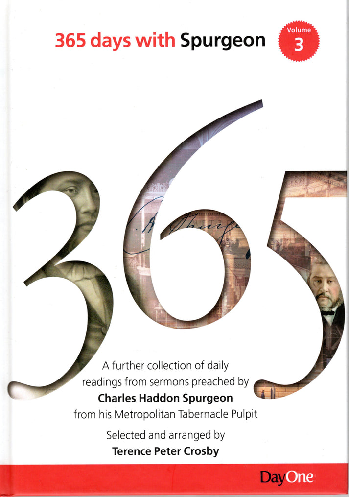 365 Days with Spurgeon Vol 3 by Terence Crosby – Mayflower Christian ...